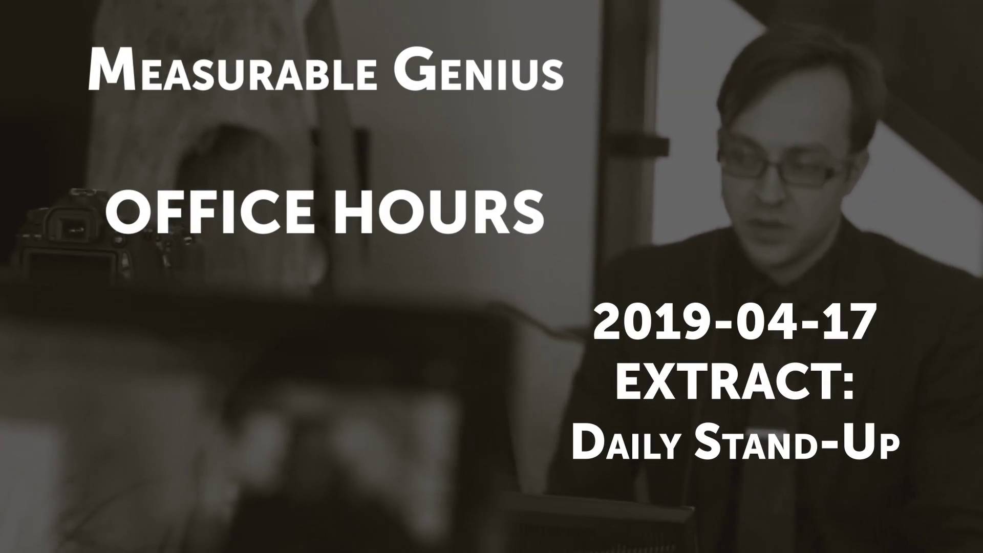 Watch What is a Daily Stand-up Meeting? on Measurable Genius TV